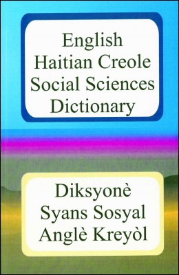English/Haitian Creole Social Studies Dictionary | Educavision Inc.